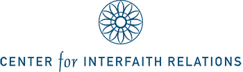 Center for Interfaith Relations – Many Faiths | One Heart | Common Action